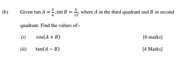 Solved Given tanA=43,sinB=135, where A in the third quadrant | Chegg.com