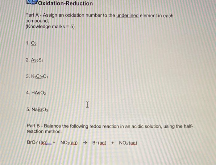 Solved Part A - Assign an oxidation number to the underlined | Chegg.com