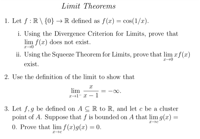 Solved Limit Theorems 1. Let f: R\ {0} → R defined as f(x) = | Chegg.com
