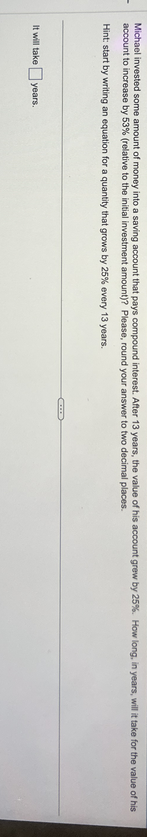 Solved Michael invested some amount of money into a saving | Chegg.com