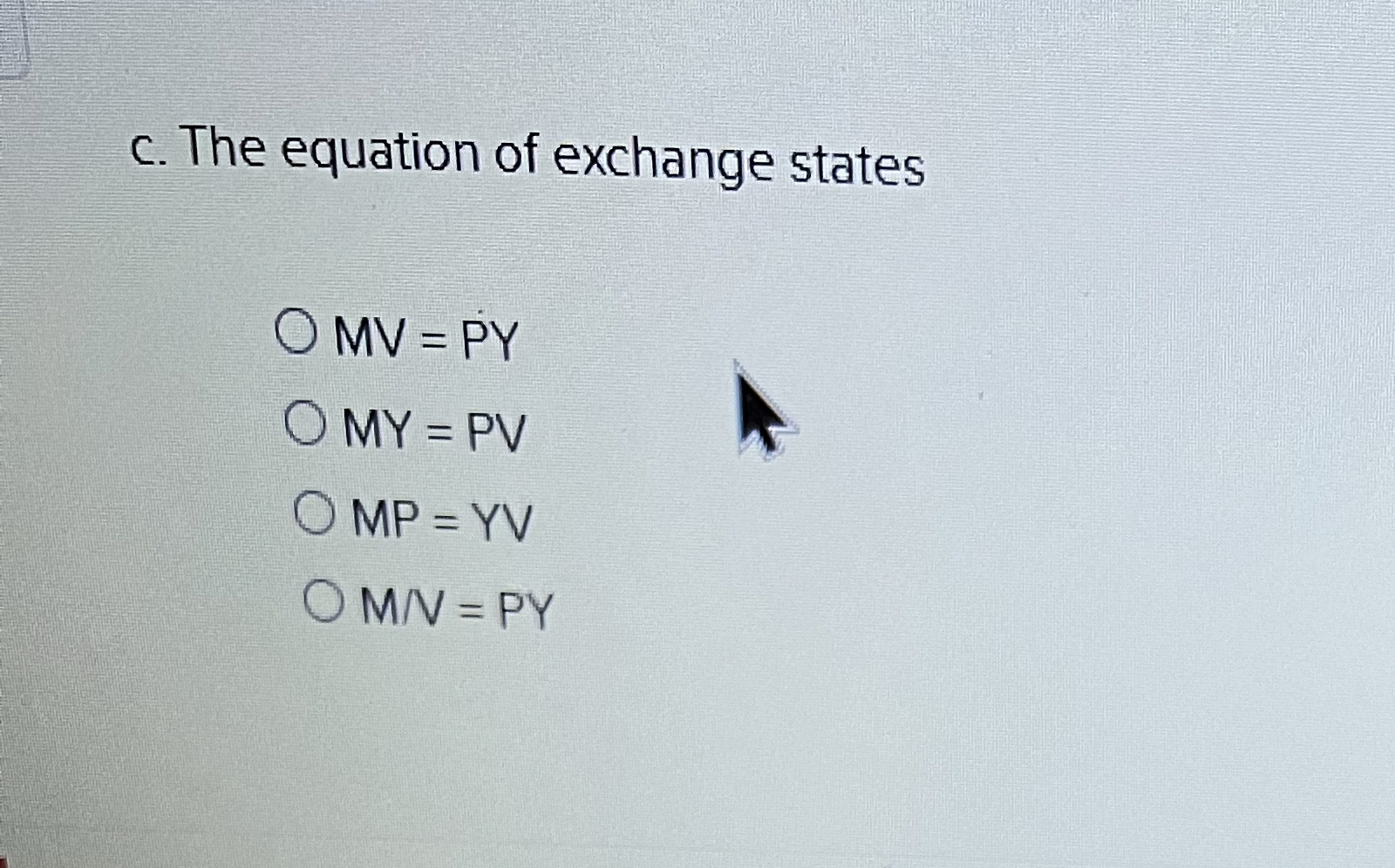 Solved c. ﻿The equation of exchange | Chegg.com