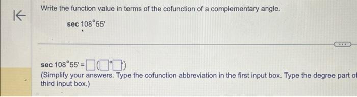 Solved Write the function value in terms of the cofunction | Chegg.com