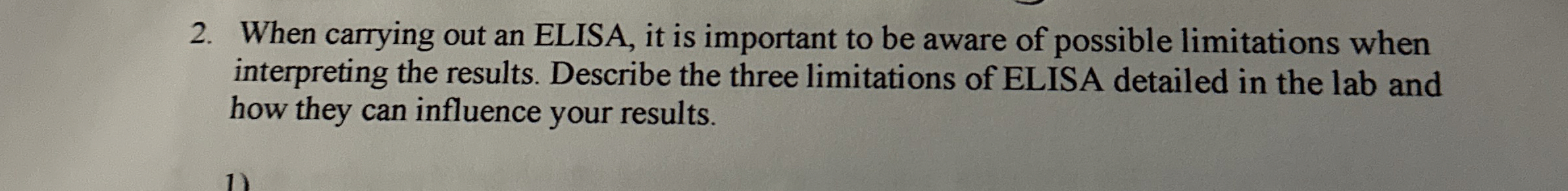 Solved When carrying out an ELISA, it is important to be | Chegg.com