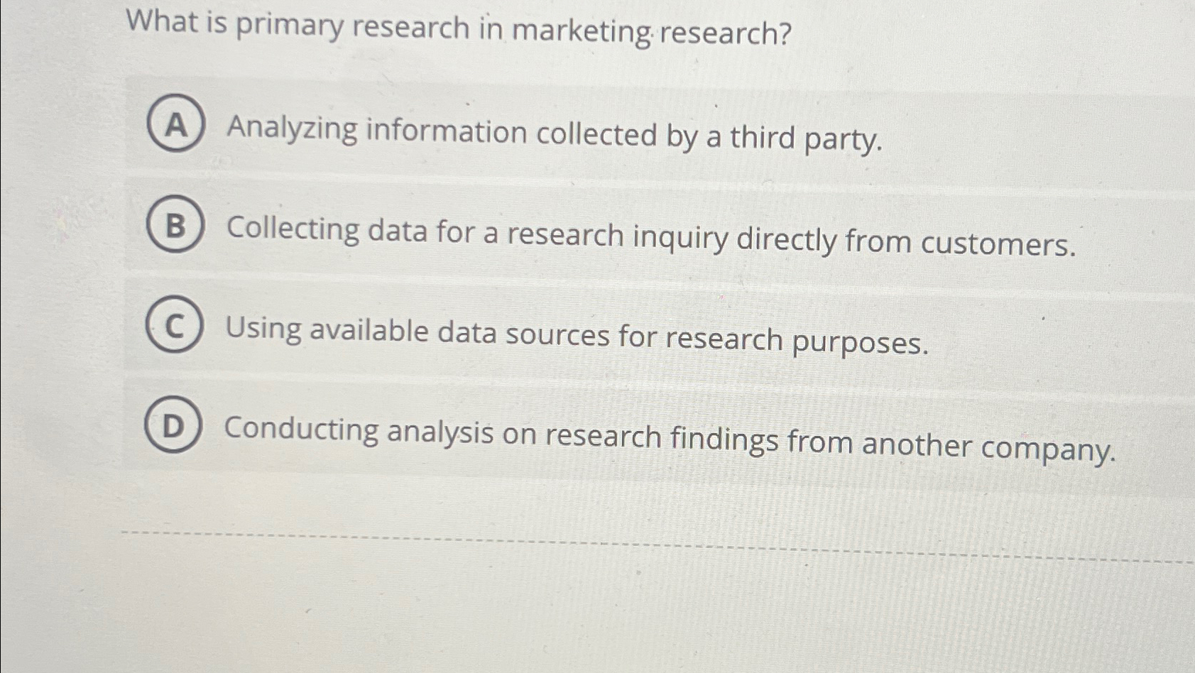 Solved What is primary research in marketing | Chegg.com
