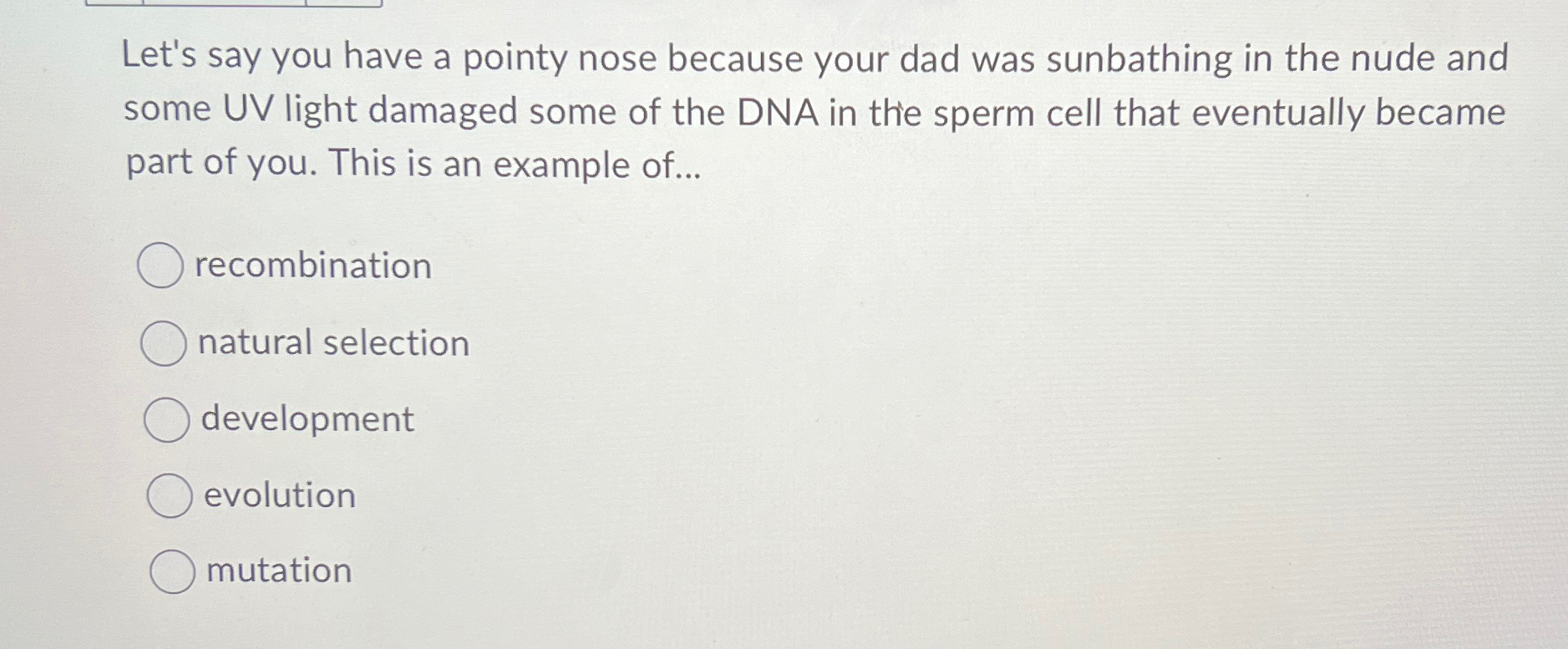 Solved Let's say you have a pointy nose because your dad was | Chegg.com