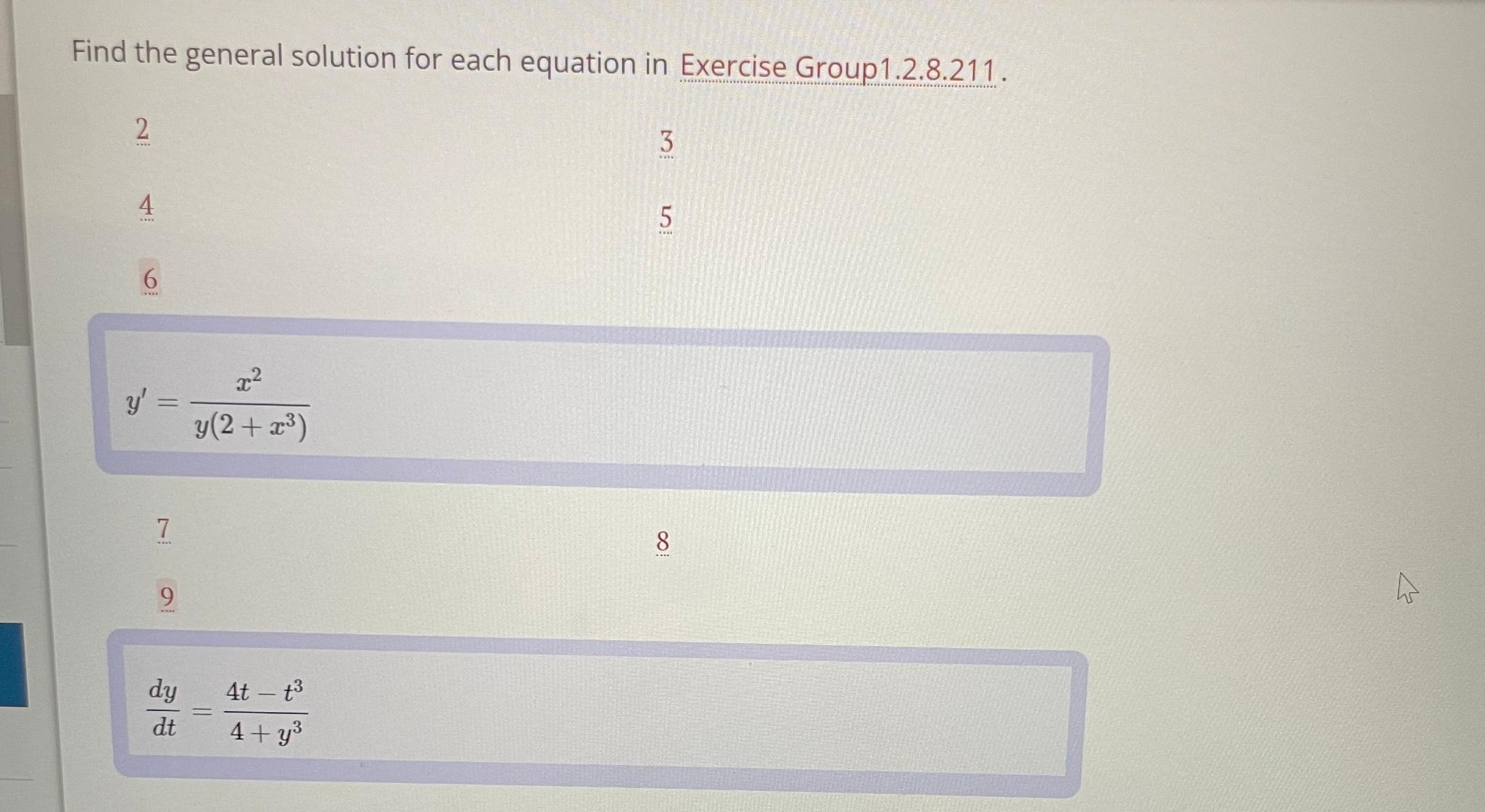 Solved Find the general solution for each equation in | Chegg.com