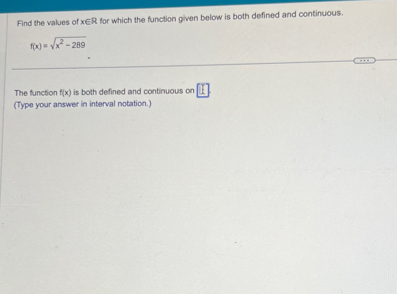 Solved Find the values of xinR for which the function given | Chegg.com