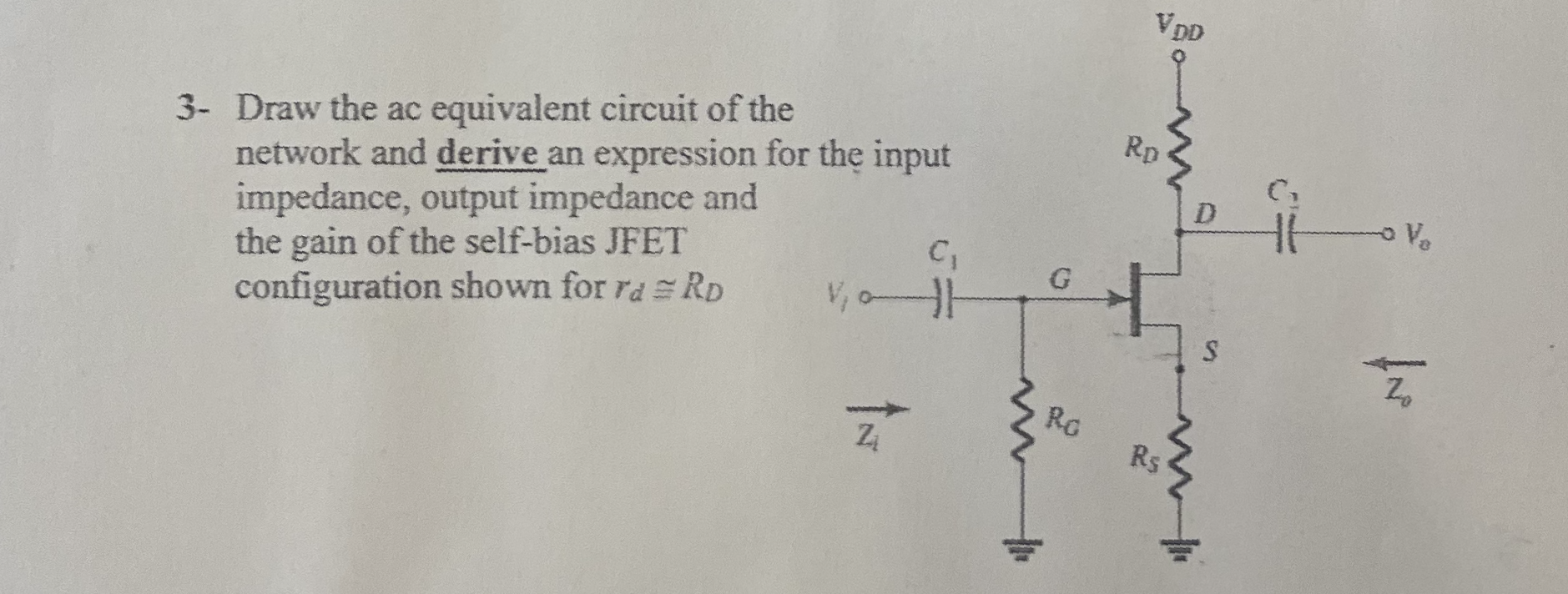 Solved 3- ﻿Draw the ac equivalent circuit of thenetwork and | Chegg.com