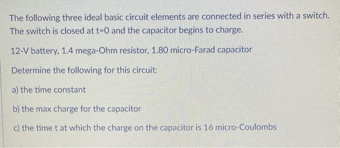 Solved The following three ideal basic circuit elements are | Chegg.com