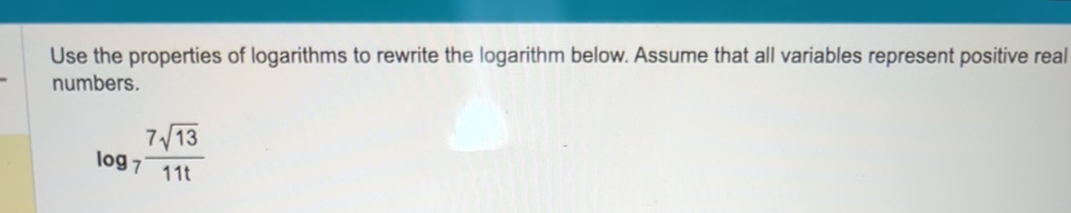 Solved Use the properties of logarithms to rewrite the | Chegg.com