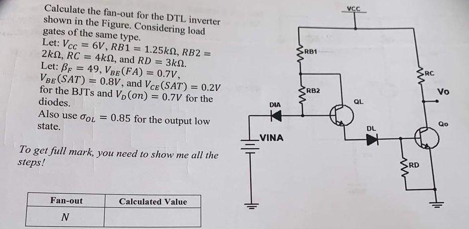 Solved Calculate the fan-out for the DTL inverter shown in | Chegg.com