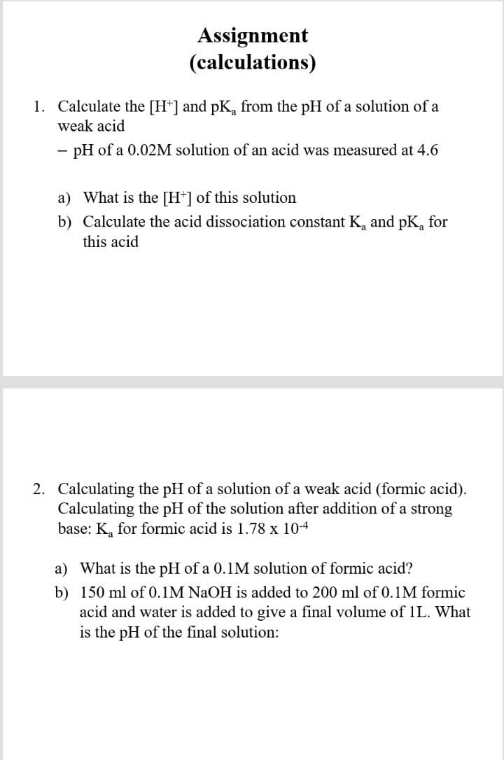 Solved Assignment (calculations)Calculate the H+and pKa | Chegg.com