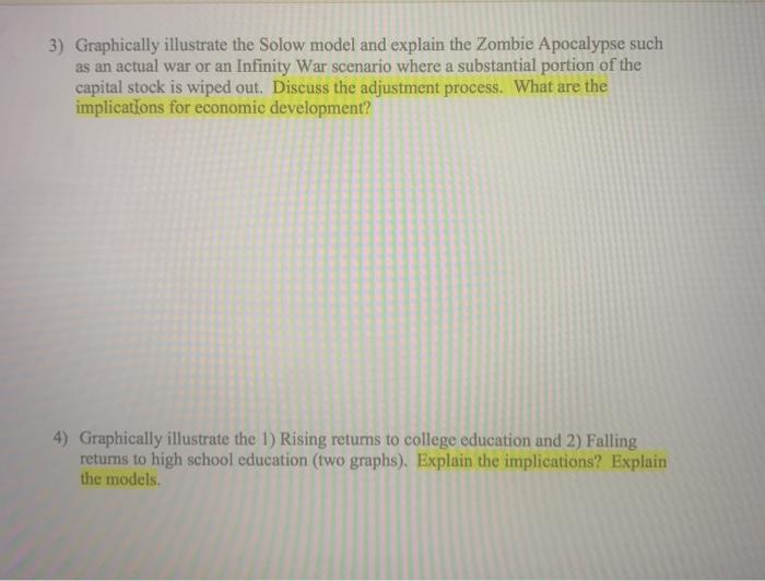 Solved 3) Graphically illustrate the Solow model and explain | Chegg.com