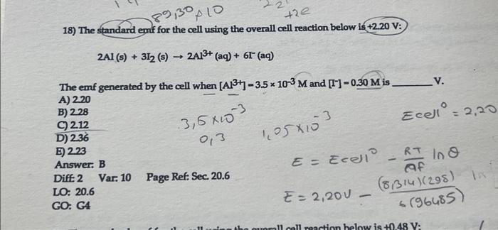 Solved 18) The standard emf for the cell using the overall | Chegg.com