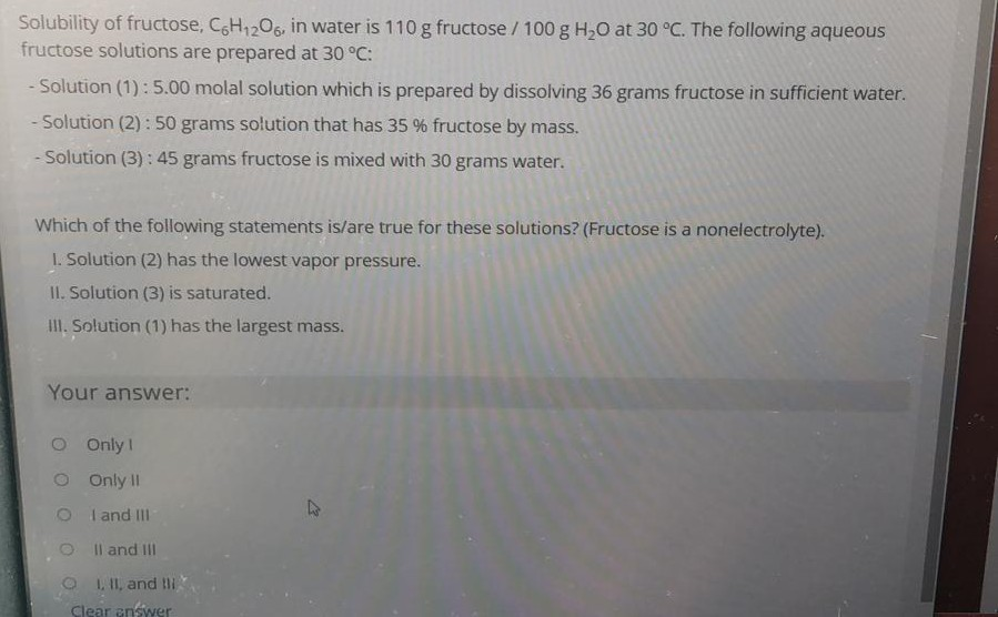 Solved Solubility of fructose, C6H12O6, in water is 110 g | Chegg.com