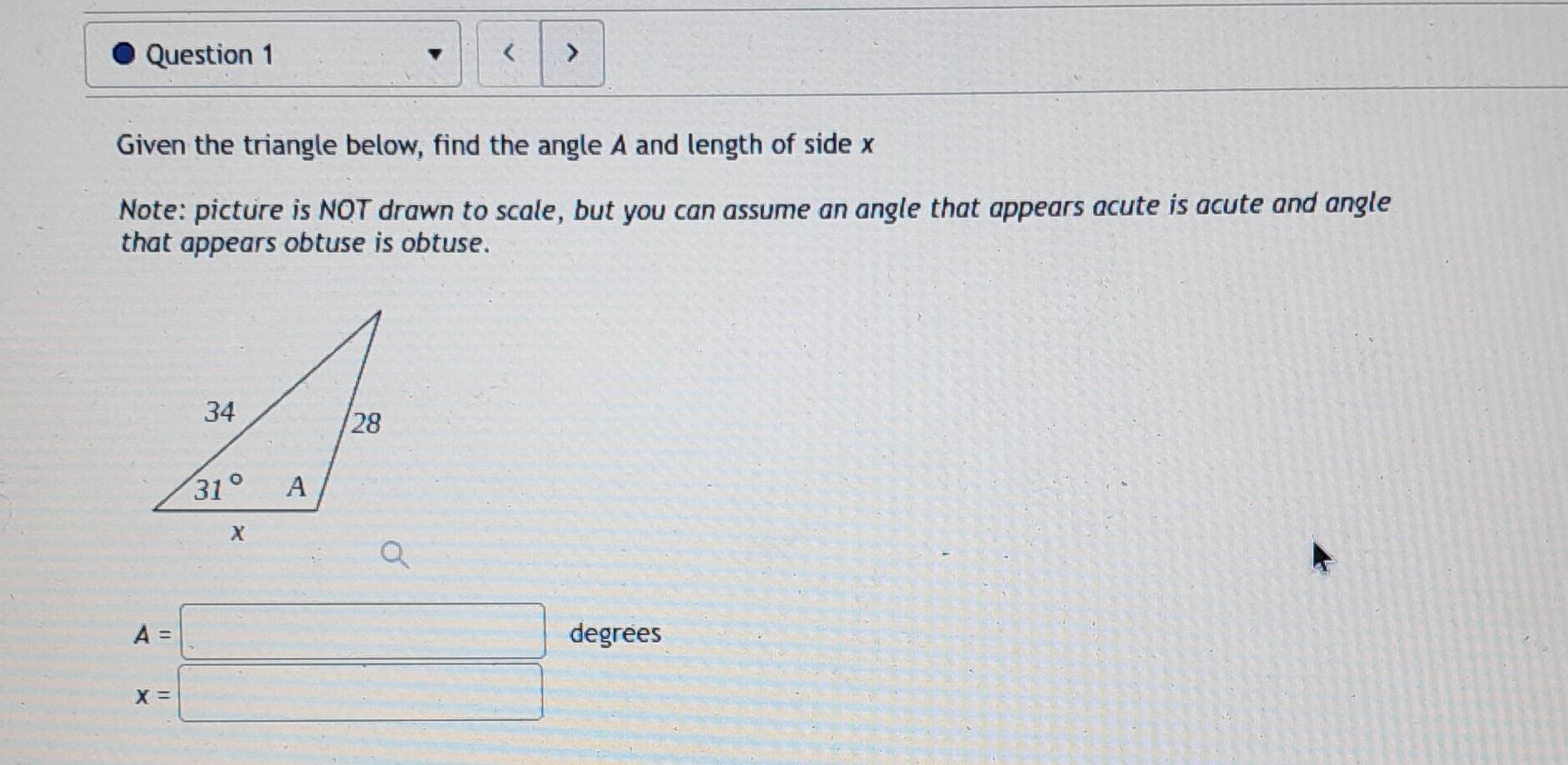 Solved Given the triangle below, find the angle A and length | Chegg.com