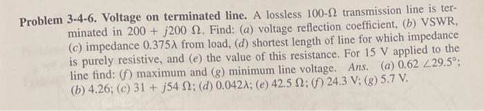 Solved Problem 3-4-6. Voltage on terminated line. A lossless | Chegg.com