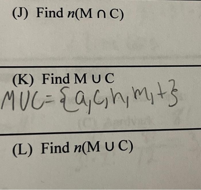 Solved (C) Find C−M (D) Find n(C−M) (E) Find M−C (F) Find | Chegg.com