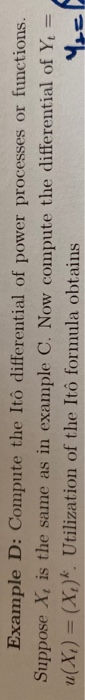 Example D: Compute the Itô differential of power | Chegg.com