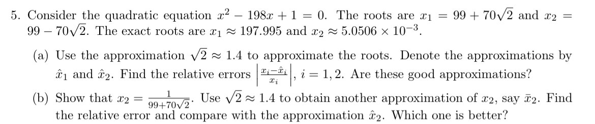 Solved Using Matlab:Consider the quadratic equation | Chegg.com