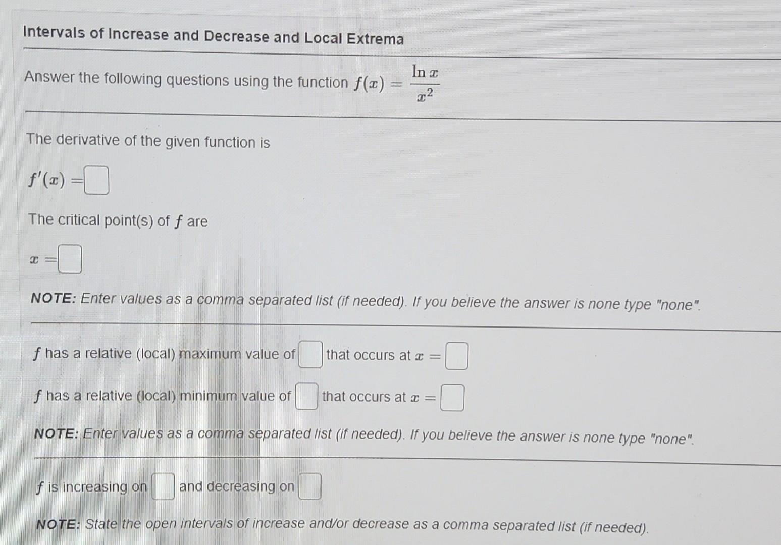 Solved Intervals of Increase and Decrease and Local Extrema | Chegg.com
