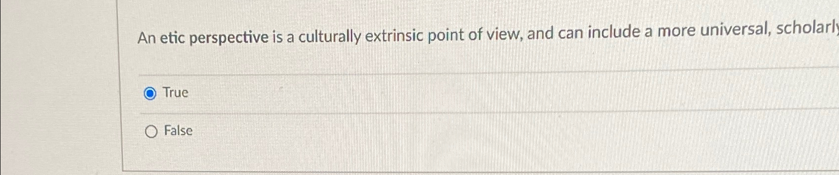 Solved An etic perspective is a culturally extrinsic point | Chegg.com