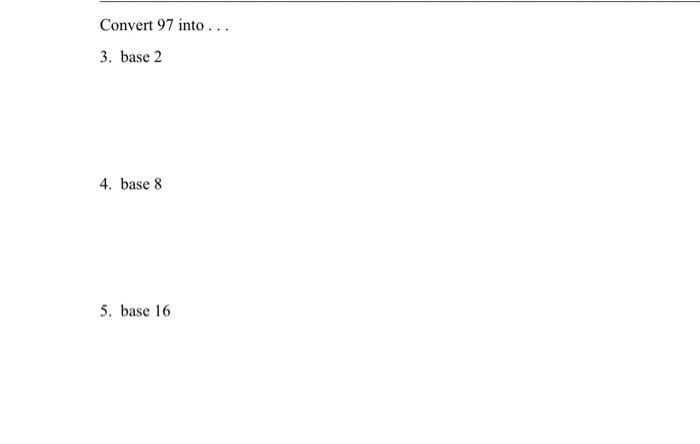 Solved 4. base 8 5. base 16 | Chegg.com