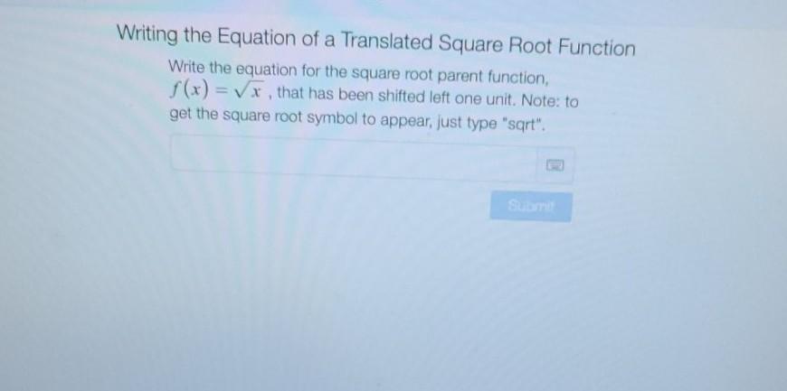 Solved Writing the Equation of a Translated Square Root | Chegg.com