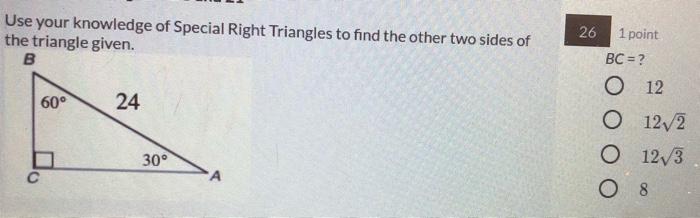 Solved Use your knowledge of Special Right Triangles to find | Chegg.com