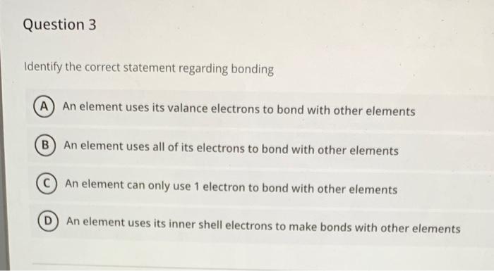 Solved Question 3 Identify the correct statement regarding | Chegg.com