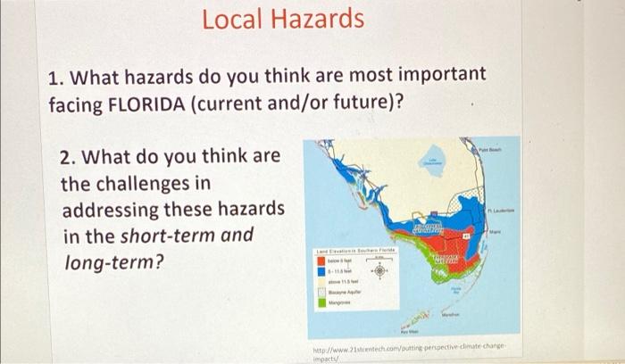 Solved Local Hazards 1. What hazards do you think are most | Chegg.com