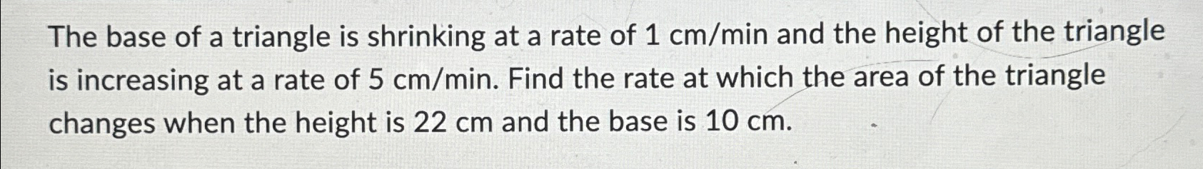 Solved The base of a triangle is shrinking at a rate of | Chegg.com