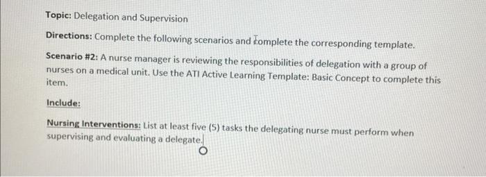 Solved Topic: Delegation and Supervision Directions: | Chegg.com