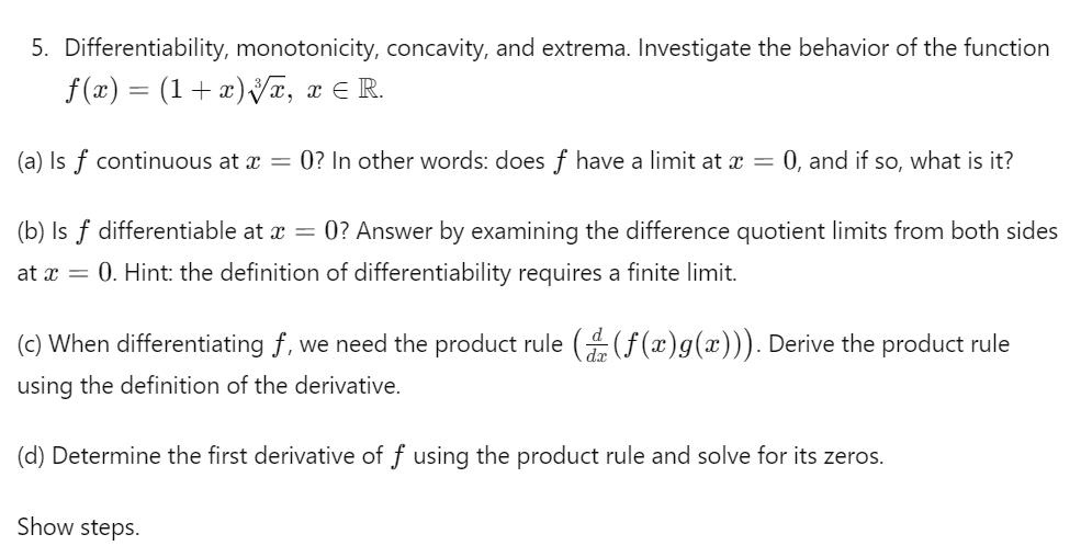 Solved Differentiability, monotonicity, concavity, and | Chegg.com