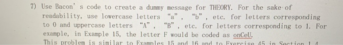 Solved 7) Use Bacon' s code to create a dummy message for | Chegg.com