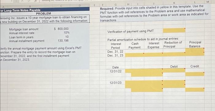 Solved G M Required: Provide input into cells shaded in | Chegg.com