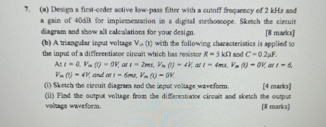 Solved 7. (a) Design a first-order active low-pass filter | Chegg.com