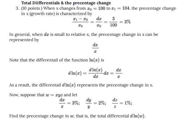 Solved Total Differentials & the precentage change(10 | Chegg.com