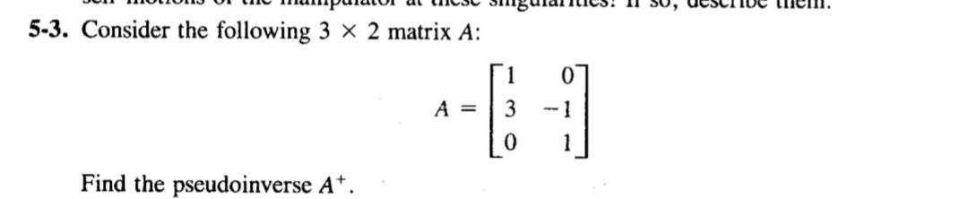Solved 5-3. ﻿Consider the following 3×2 ﻿matrix A | Chegg.com