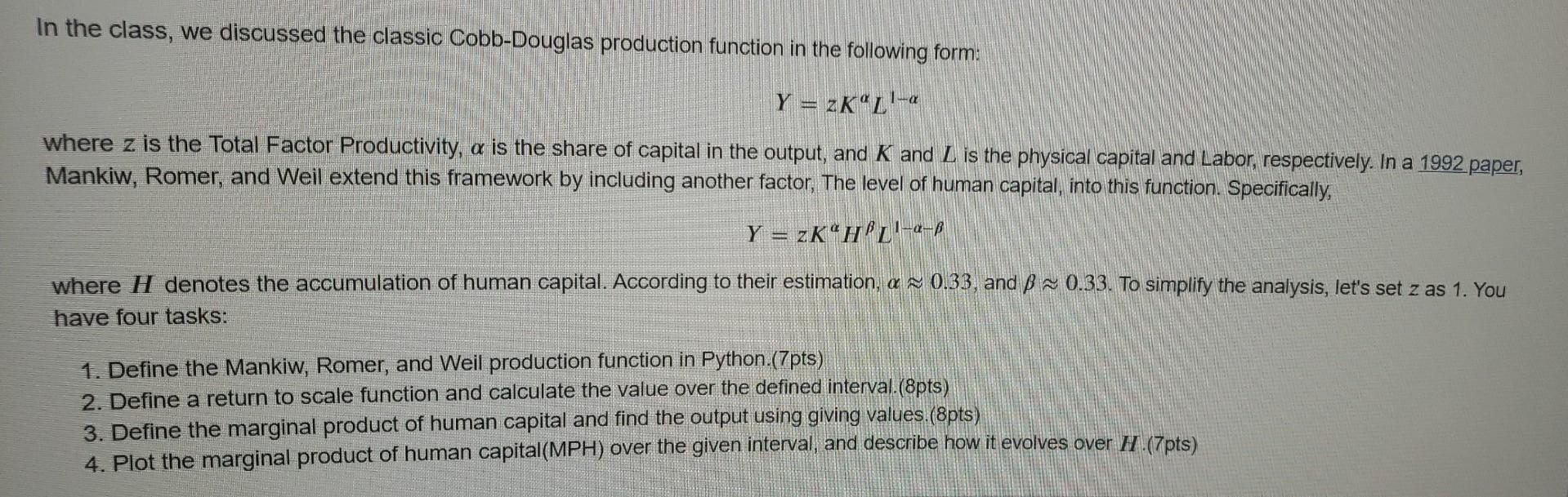 Solved In the class, we discussed the classic Cobb-Douglas | Chegg.com
