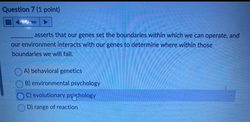 Solved Question 7 (1 ﻿point)asserts that our genes set the | Chegg.com