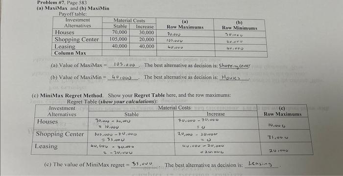 Solved Problem 47. Page 583 (a) MaxiMax and (b) MaxiMin | Chegg.com