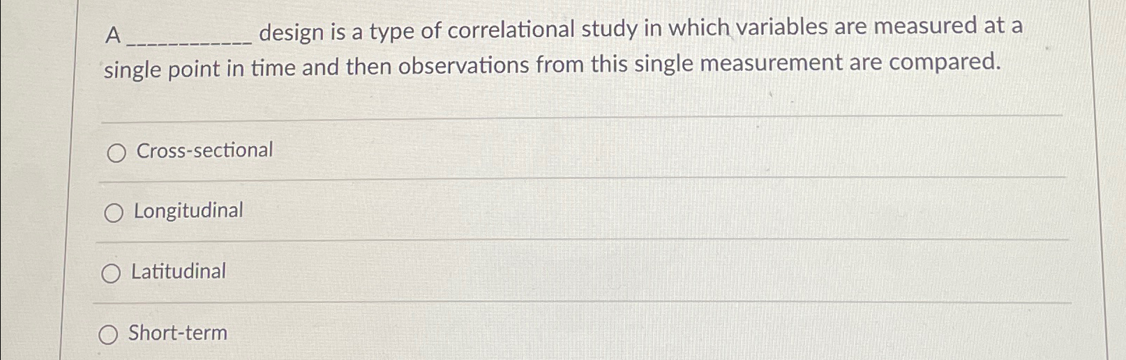 Solved A design is a type of correlational study in which | Chegg.com
