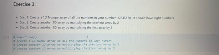 Solved Exercise 3 Step1create A 10 Numpy Array Of All The 