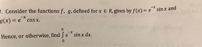 Solved Consider the functions f,g, defined for x∈R, given by | Chegg.com