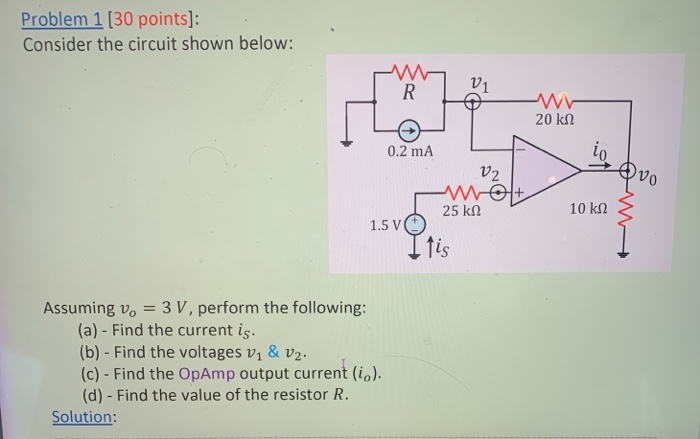 Solved Problem 1 (30 points]: Consider the circuit shown | Chegg.com