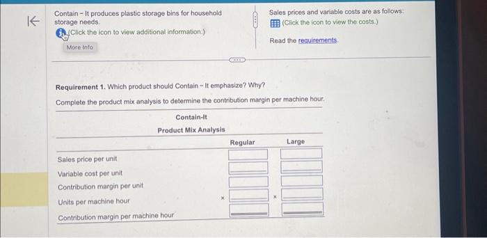 Solved Requirement 1. Which product should Contain - It | Chegg.com