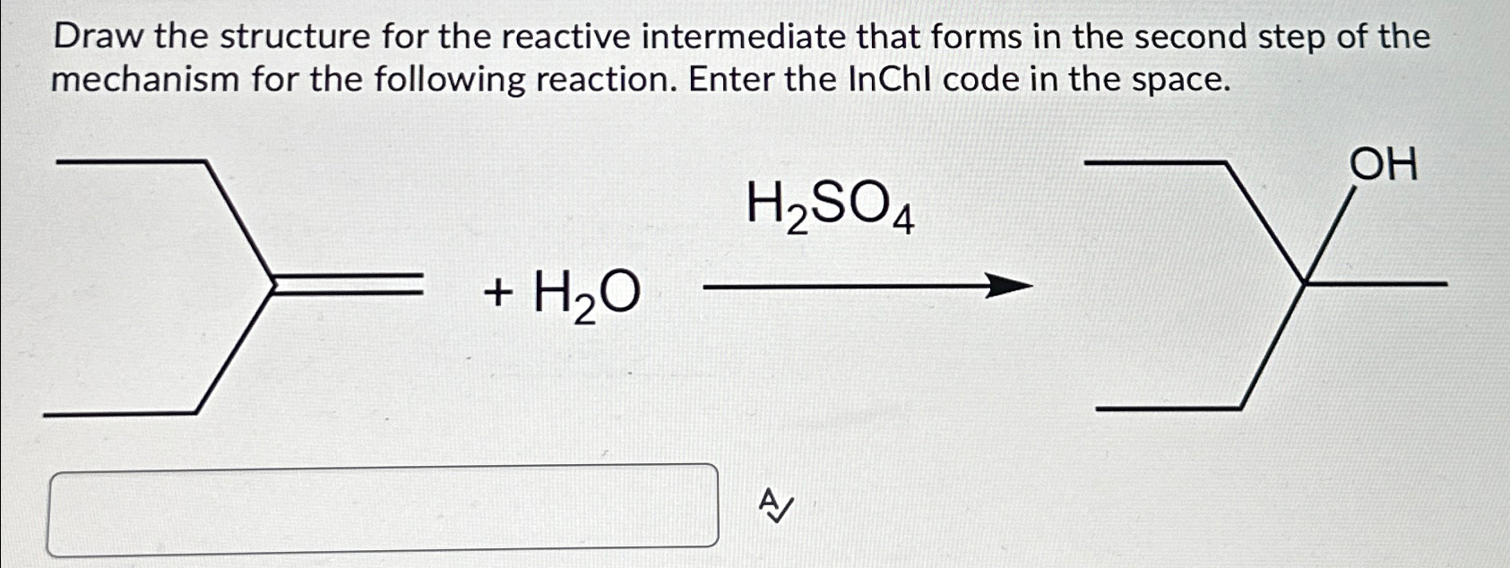 Solved Draw the structure for the reactive intermediate that | Chegg.com