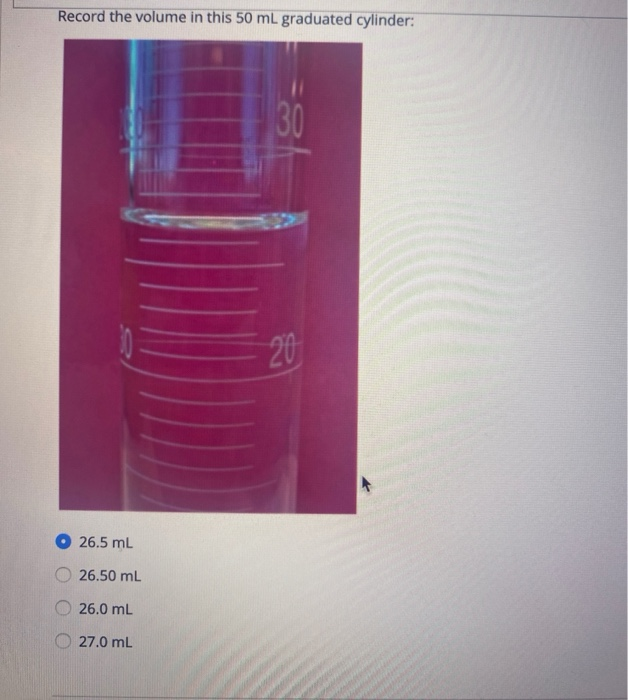 Solved Record the volume in this 50 ml graduated cylinder: | Chegg.com