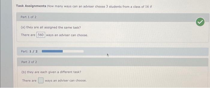 Solved Task Assignments How many ways can an adviser choose | Chegg.com